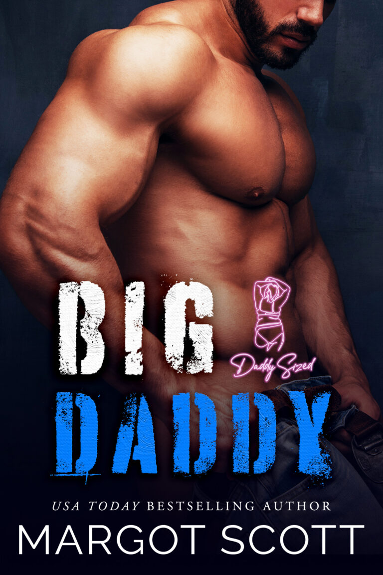 Daddy Sized Series Margot Scott